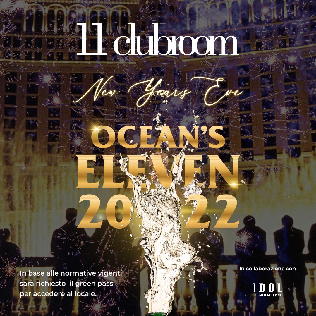 Capodanno Eleven 11 Milano 2022 - Milano In Discoteca
